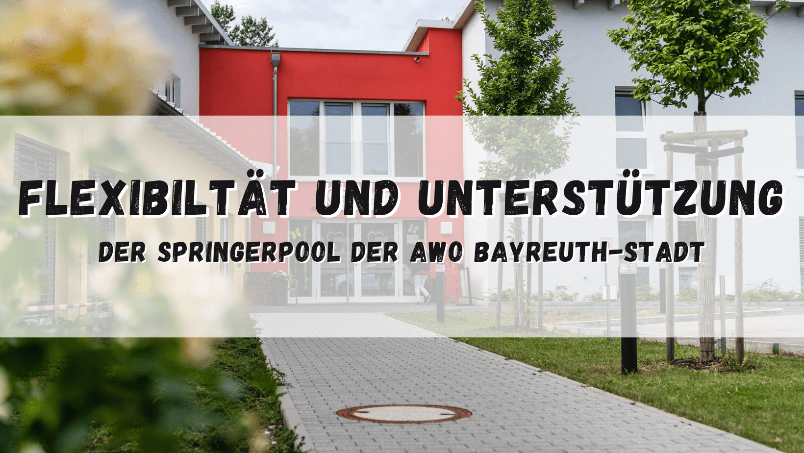 Vom Freistaat Bayern gefördert: Arbeiterwohlfahrt (AWO) Bayreuth-Stadt ...
